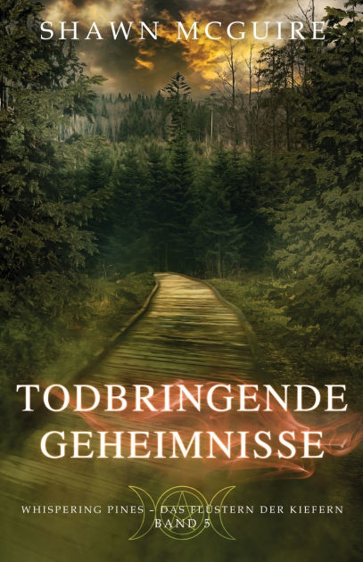 Todbringende Geheimnisse: Whispering Pines - Das FlÃ¯Â¿Â½stern der ...