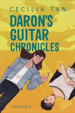 Daron's Guitar Chronicles: Volume 5 by Cecilia Tan, Paperback | Barnes & Noble®
