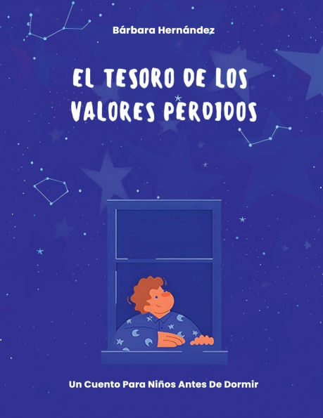El Tesoro De Los Valores Perdidos: Un Cuento Para Ninos Antes De Dormir ...