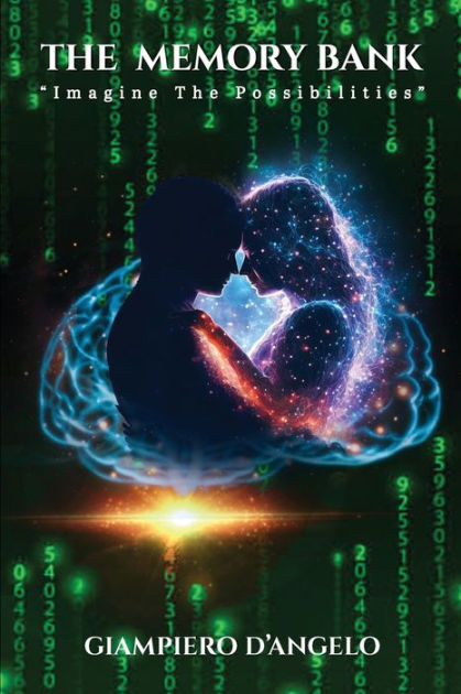 The Memory Bank: Imagine The Possibilities by Giampiero D'Angelo ...