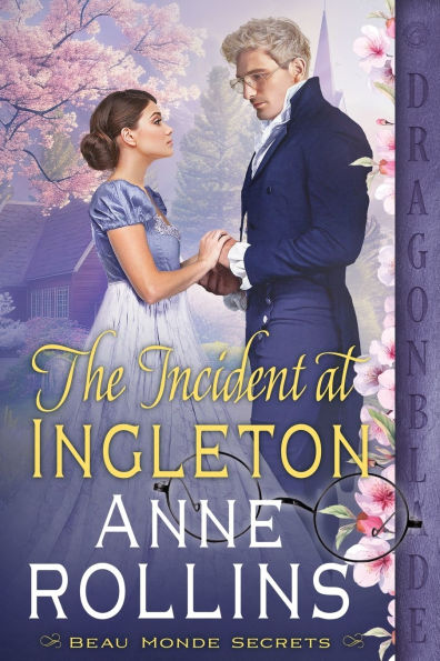 The Incident at Ingleton: A Regency Historical Romance by Anne Rollins ...