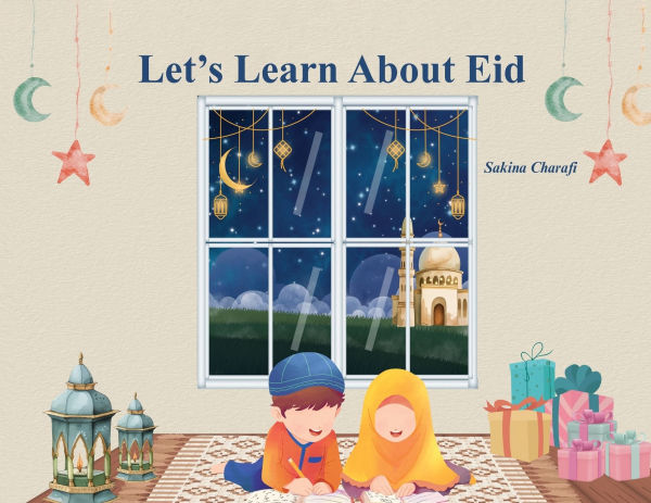 Let's learn about Eid by Sakina Charafi, Paperback | Barnes & Noble®