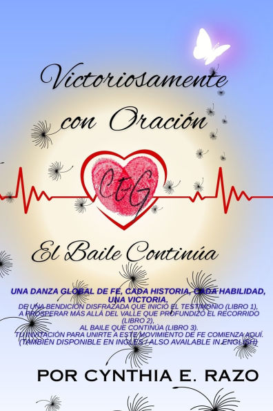 Victoriosamente con OraciÃ¯Â¿Â½n: El Baile ContinÃ¯Â¿Â½a by Cynthia E ...