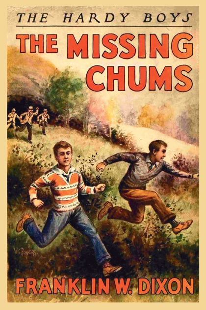 The Hardy Boys: The Missing Chums (Book 4) by Franklin W. Dixon ...