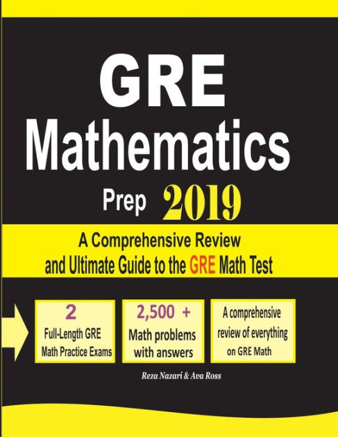 GRE Math Prep 2019: A Comprehensive Review and Ultimate Guide to the ...