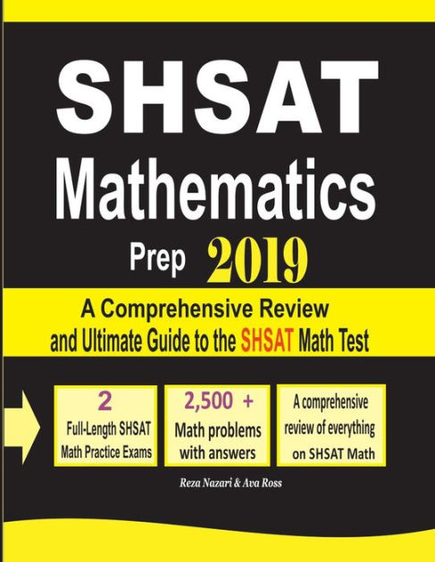 SHSAT Mathematics Prep 2019: A Comprehensive Review and Ultimate Guide ...