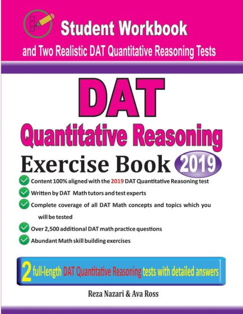 DAT Quantitative Reasoning Exercise Book: Student Workbook and Two ...