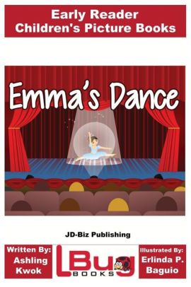 Emma's Dance - Early Reader - Children's Picture Books by John Davidson ...