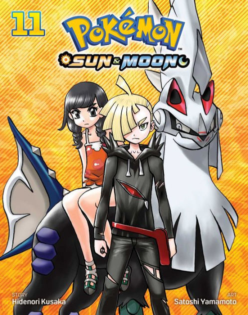 Pokémon: Sun & Moon, Vol. 11 by Hidenori Kusaka, Satoshi Yamamoto ...