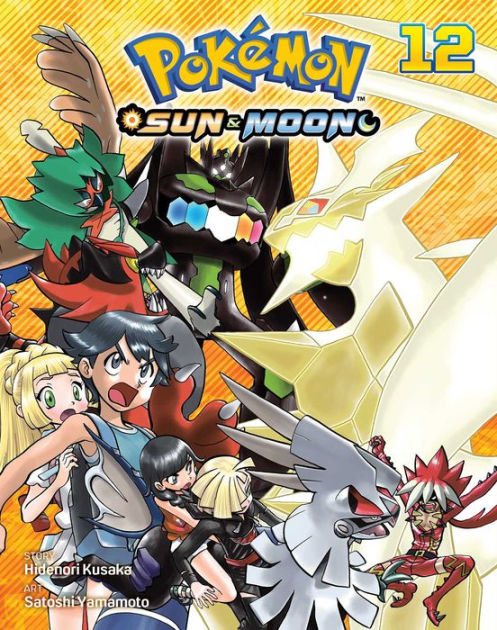 Pokémon: Sun & Moon, Vol. 12 by Hidenori Kusaka, Satoshi Yamamoto ...