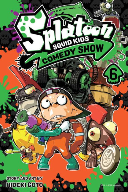 Splatoon: Squid Kids Comedy Show, Vol. 6 by Hideki Goto, Paperback ...