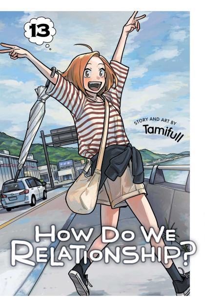 How Do We Relationship?, Vol. 13 by Tamifull, Paperback | Barnes & Noble®