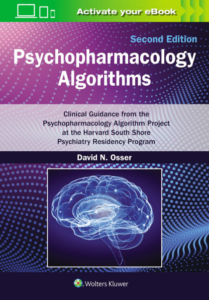 Psychopharmacology Algorithms: Print + eBook with Multimedia: Clinical ...