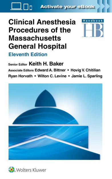 Clinical Anesthesia Procedures of the Massachusetts General Hospital by ...