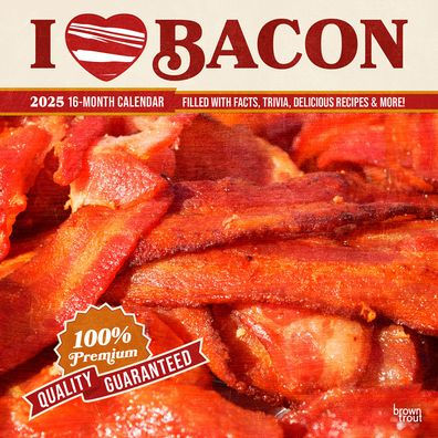 I Love Bacon 2025 12 X 24 Inch Monthly Square Wall Calendar Plastic ...