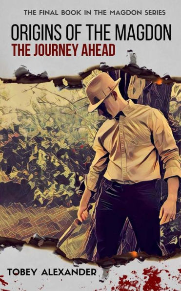 Origins Of The Magdon: The Journey Ahead by Tobey Alexander, Paperback ...
