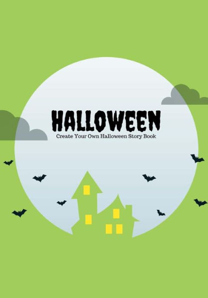 Halloween: Create Your Own Halloween Story Book, 100 Pages, Zombie ...