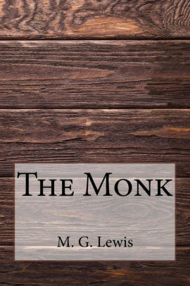 The Monk by M. G. Lewis, Paperback | Barnes & Noble®