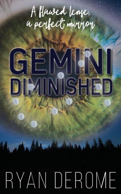 Gemini Diminished: A Flawed Lens, A Perfect Mirror by Stacey Grainger ...