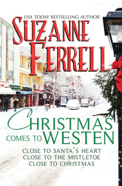 Christmas Comes To Westen by Suzanne Ferrell, Paperback | Barnes & Noble®