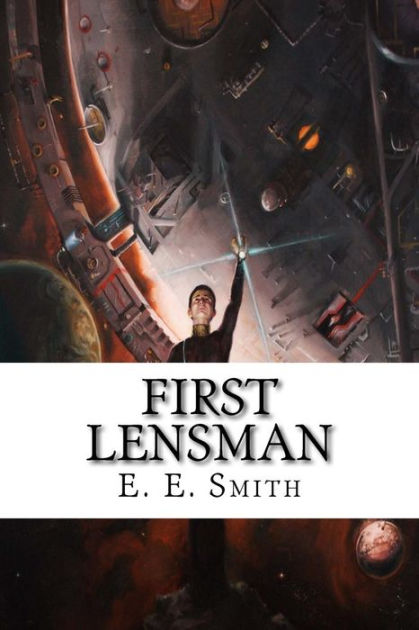 First Lensman by E. E. Smith, Paperback | Barnes & Noble®