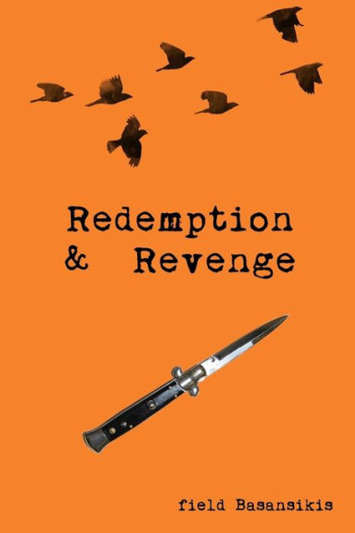 Redemption & Revenge by field fahlunfox Basansikis, Paperback | Barnes ...