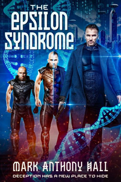 The Epsilon Syndrome by Mark Anthony Hall, Paperback | Barnes & Noble®