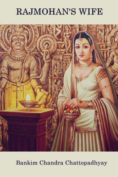 Rajmohan's Wife by Bankim Chandra Chattopadhyay, Paperback | Barnes ...