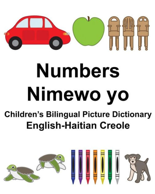 English-Haitian Creole Numbers/Nimewo yo Children's Bilingual Picture ...