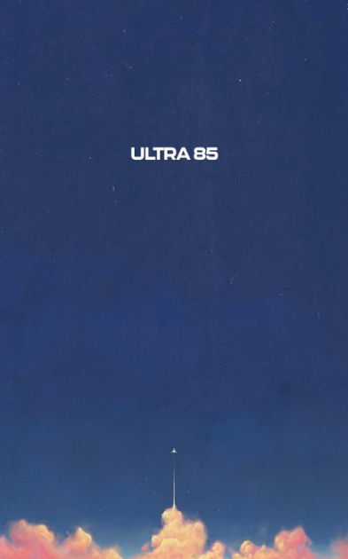 Ultra 85 by Logic, Paperback | Barnes & Noble®
