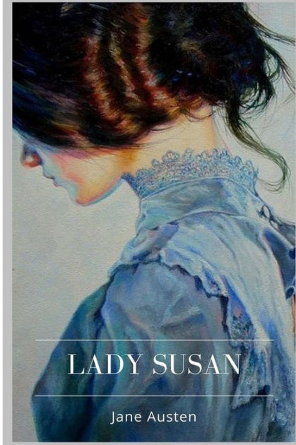 Lady Susan by Jane Austen, Paperback | Barnes & Noble®
