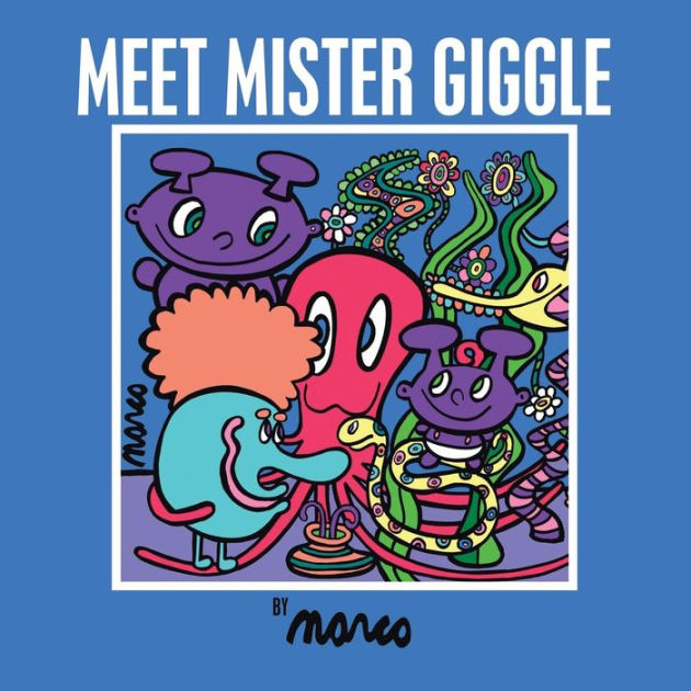 Meet Mister Giggle by Peter Marco, Paperback | Barnes & Noble®