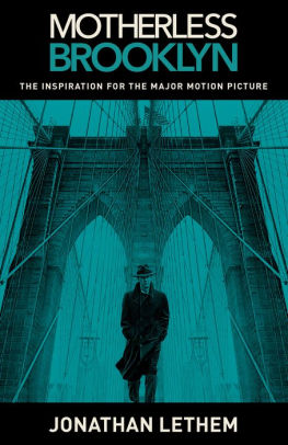 Motherless Brooklyn (Movie Tie-In Edition) by Jonathan Lethem, Paperback | Barnes & Noble®