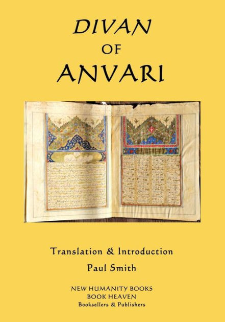Divan of Anvari by Paul Smith, Anvari, Paperback | Barnes & Noble®