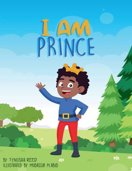 I Am Prince by Tyneisha Collins, Paperback | Barnes & Noble®