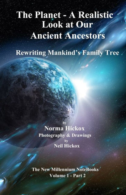 The Planet - A Realistic Look at Our Ancient Ancestors: Rewriting ...