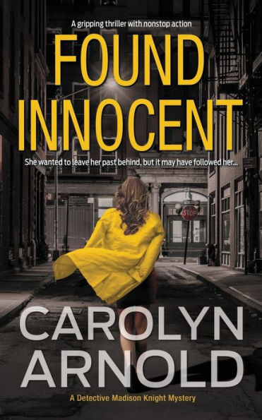 Found Innocent by Carolyn Arnold, Paperback | Barnes & Noble®