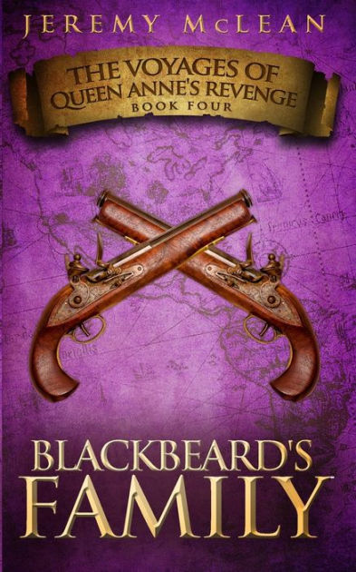 Blackbeard's Family by Jeremy McLean, Paperback | Barnes & Noble®