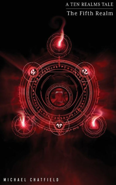 The Fifth Realm (Ten Realms Series) by Michael Chatfield, Paperback ...