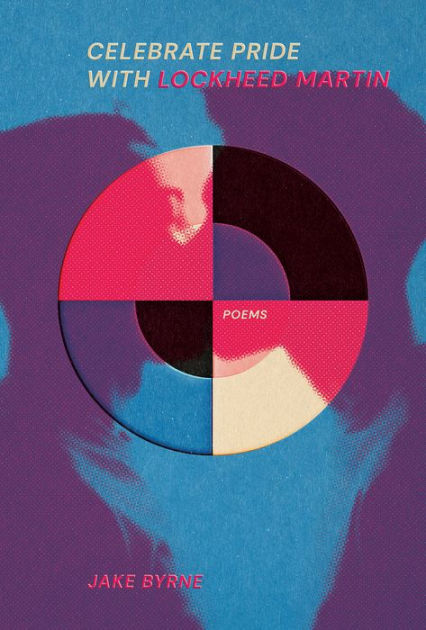 Celebrate Pride with Lockheed Martin by Jake Byrne, Paperback | Barnes ...