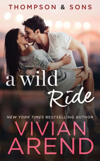 A Wild Ride by Vivian Arend, Paperback | Barnes & Noble®