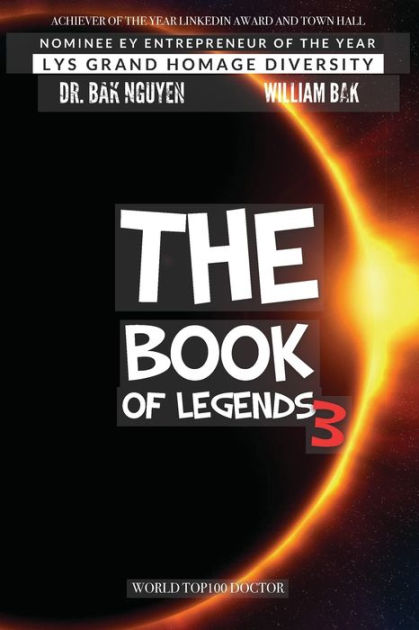 The Book of Legends 3: The end of the Age of Innocence by William Bak ...