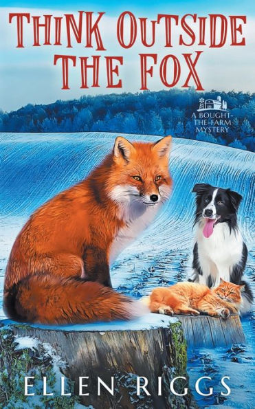 Think Outside the Fox by Ellen Riggs, Paperback | Barnes & Noble®