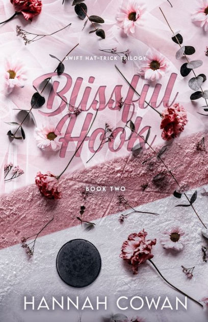 Blissful Hook by Hannah Cowan, Paperback | Barnes & Noble®