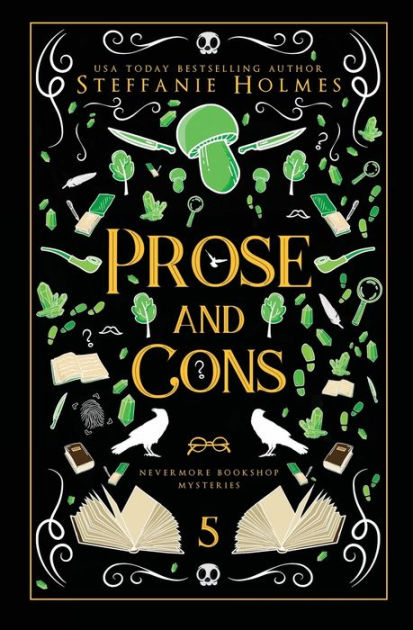 Prose and Cons: Luxe paperback edition by Steffanie Holmes, Paperback ...