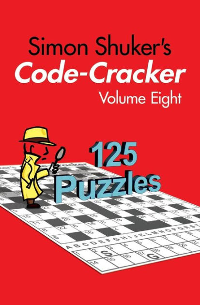 Simon Shuker's Code-Cracker, Volume Eight by Simon Shuker, Paperback ...