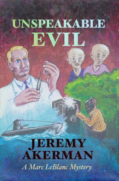 Unspeakable Evil by Jeremy Akerman | eBook | Barnes & Noble®
