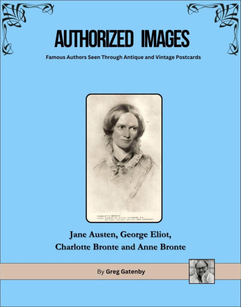 Authorized Images, Famous Authors Seen Through Antique and Vintage ...