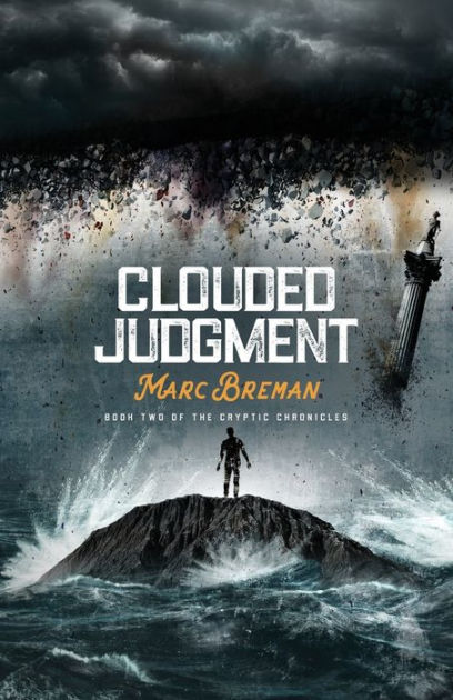 Clouded Judgment by Marc Breman | eBook | Barnes & Noble®
