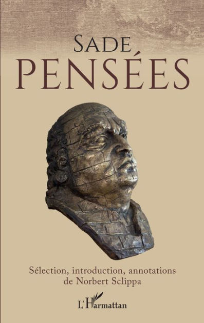Sade: Pensées by Norbert Sclippa | eBook | Barnes & Noble®